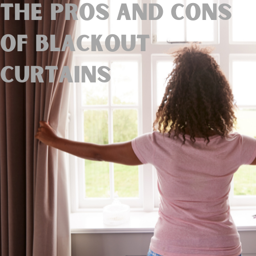Blackout Curtains - Pros and Cons on Sleep